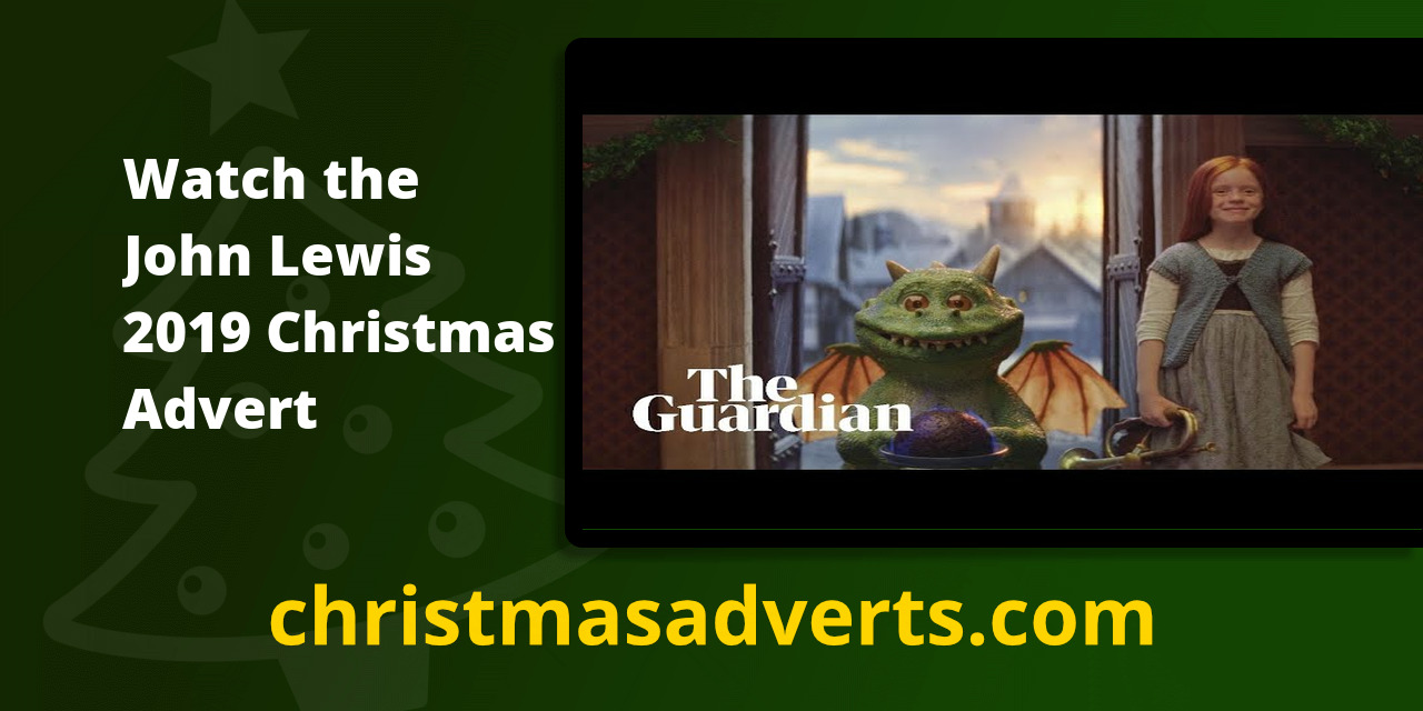 Christmas TV Adverts: Edgar The Dragon
